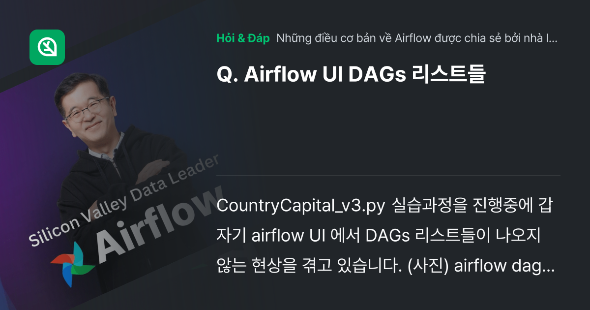 Airflow UI DAGs 리스트들 - Inflearn | Cộng đồng Hỏi & Đáp