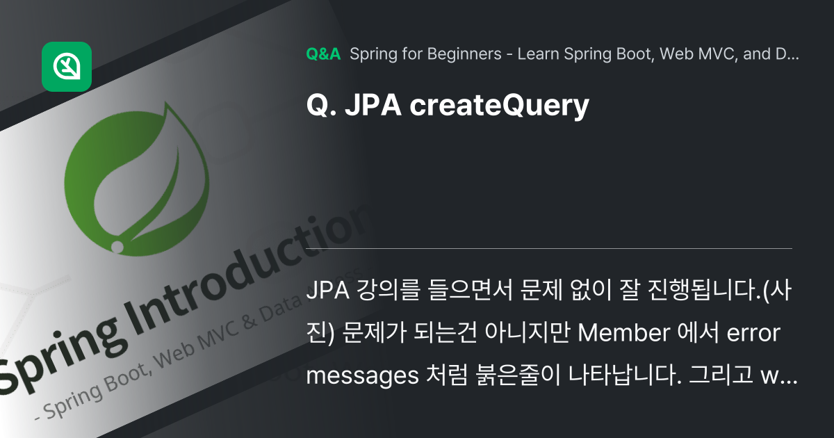 JPA createQuery - Inflearn | Community Q&A