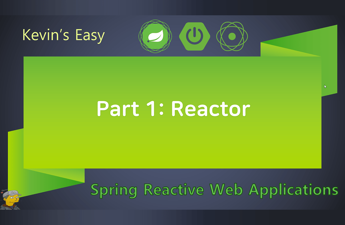 Kevin의 알기 쉬운 Spring Reactive Web Applications: Reactor 1부