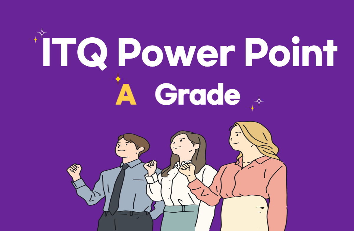 [Đậu ITQ PowerPoint A trong một lần] Hoàn thành chỉ sau 2 ngày Khóa học ...
