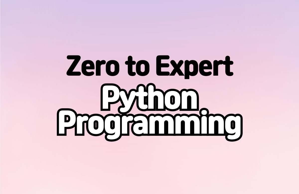 파이썬(Python) 이란? | Python 프로그래밍: Zero to Expert