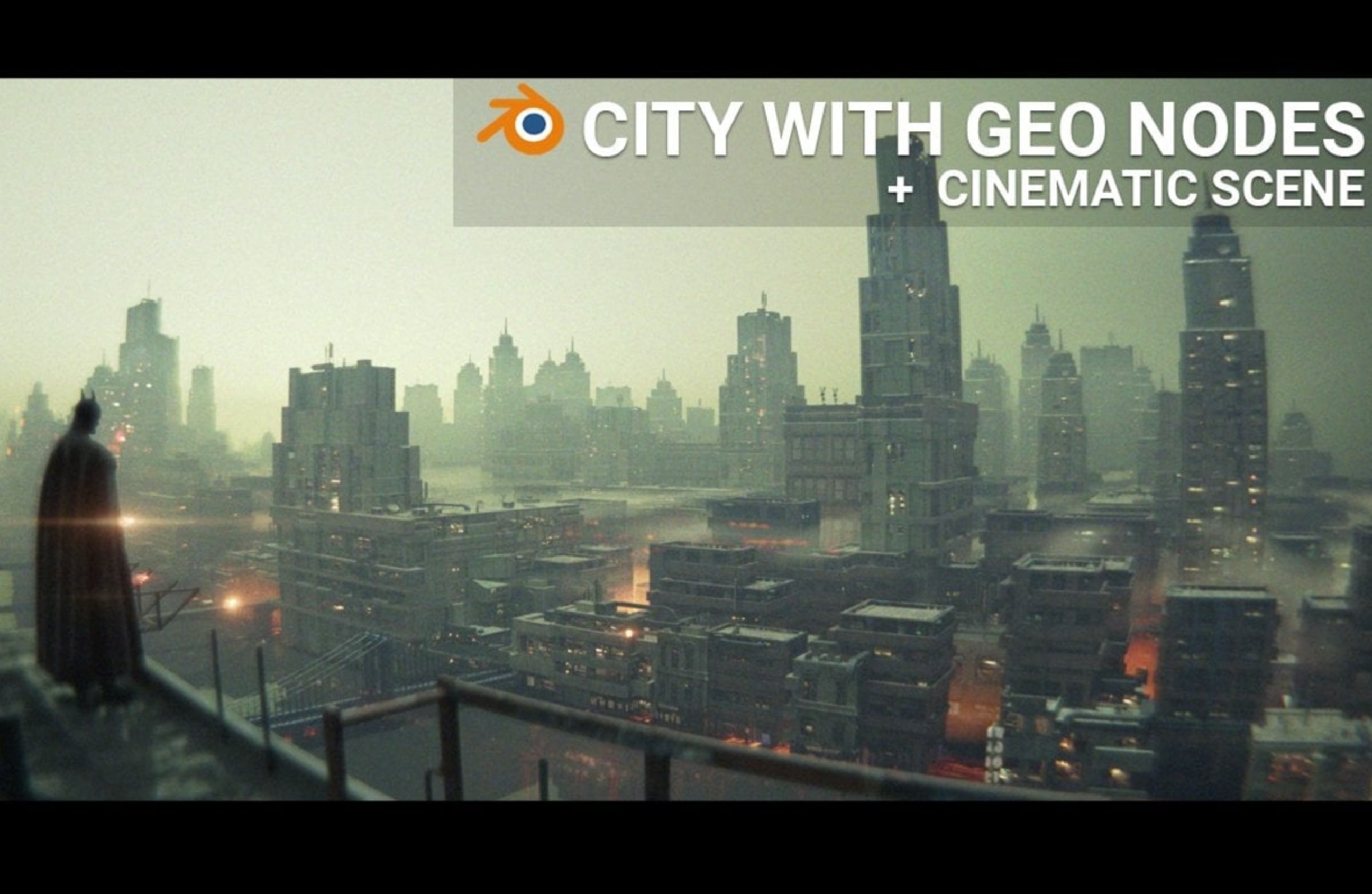 Procedural City with Geo. Nodes + Epic Batman Scene in Blender Course ...